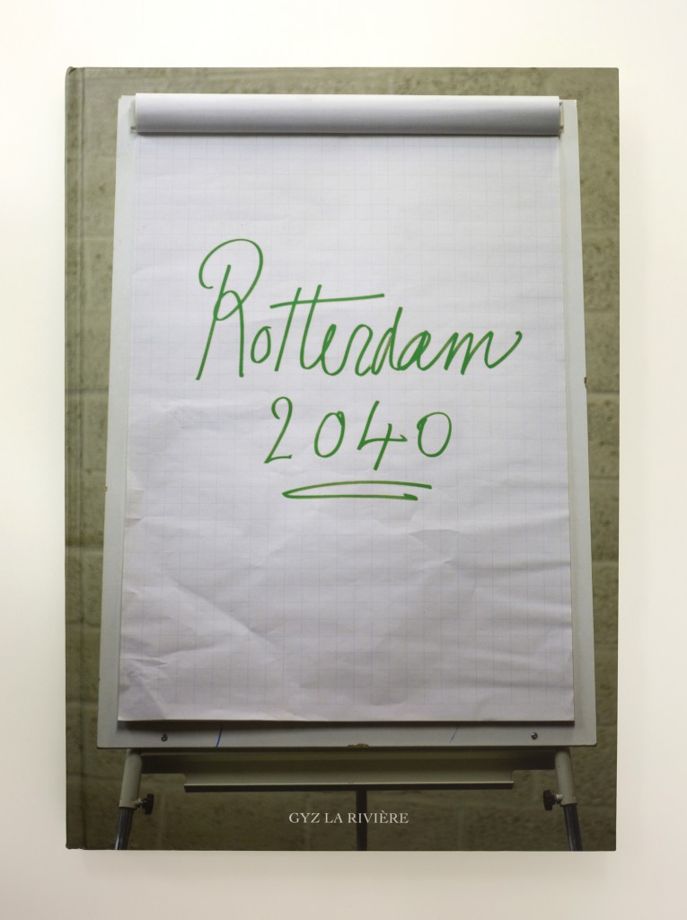 ROTTERDAM 2040 BOOK – Gyz La Rivière